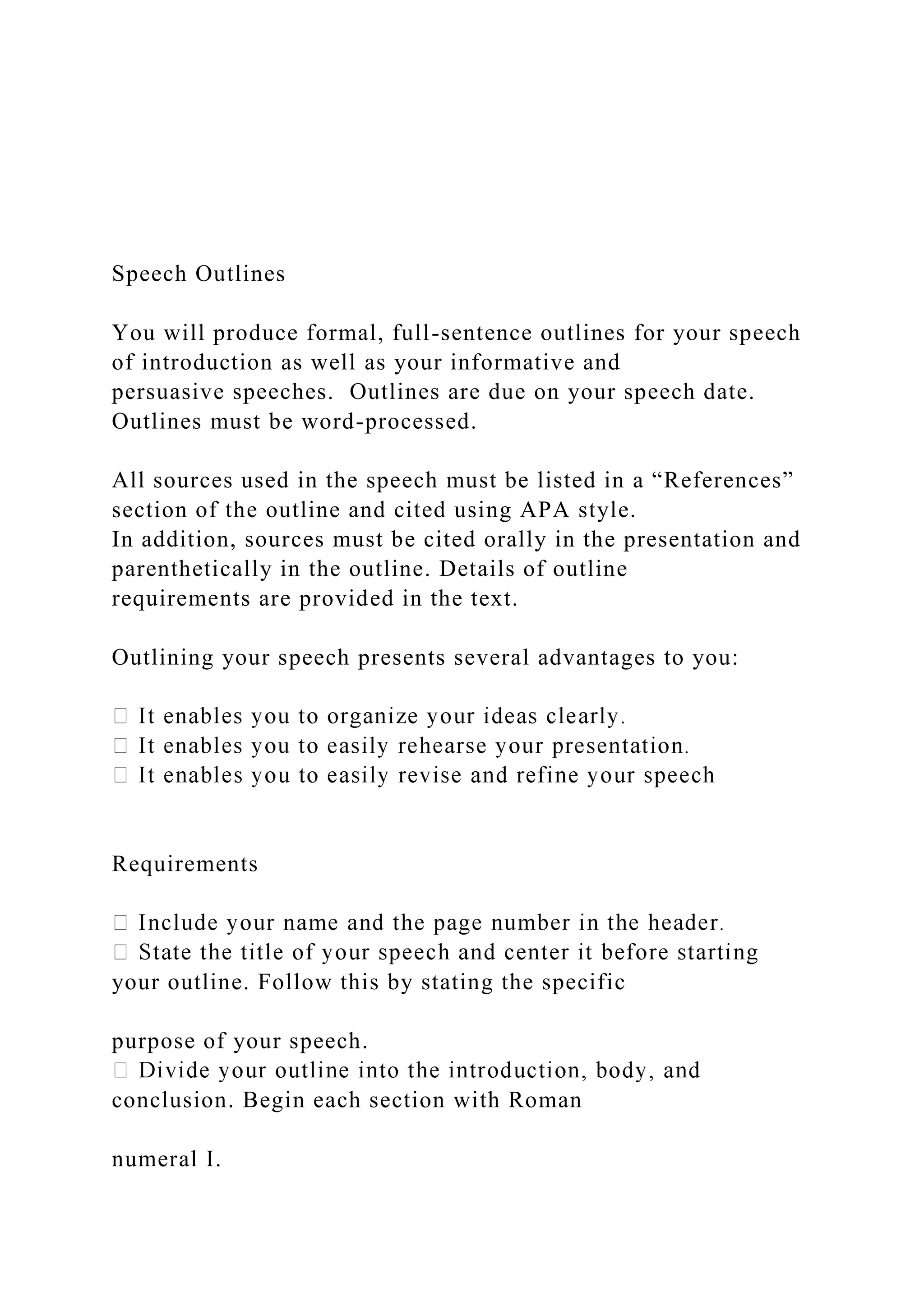 Speech Outlines You will produce formal, full-sentence o.docx