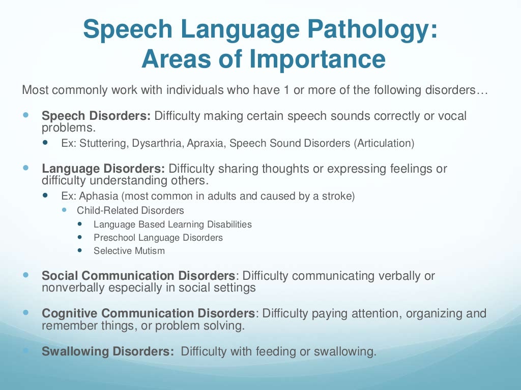 Speech Language Pathology