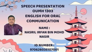SPEECH PRESENTATION NASRIL IRFAN. Tahun 2026pdf | PDF