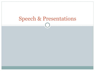 Speech & Presentations | PPT
