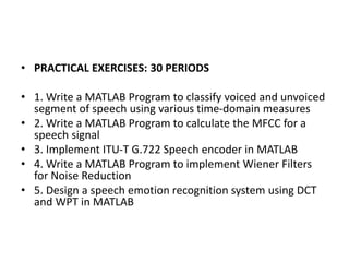 SPEECH PROCESSING lab syllabus.pptx | Digital Audio | Computer Software and Applications
