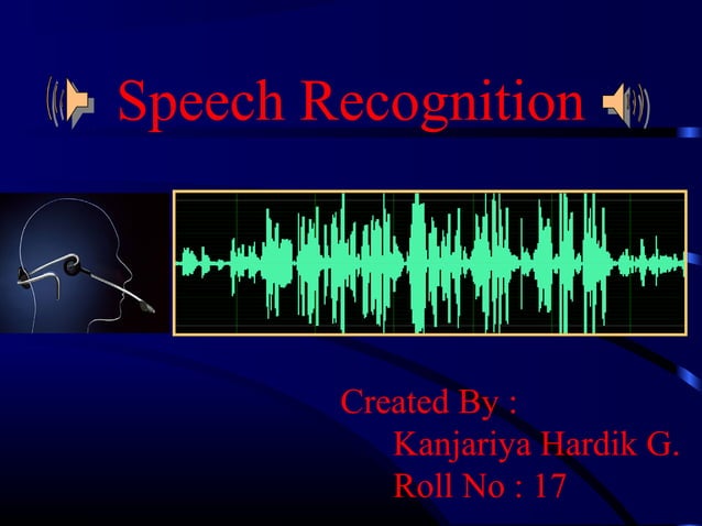 Speech Recognition | PPT
