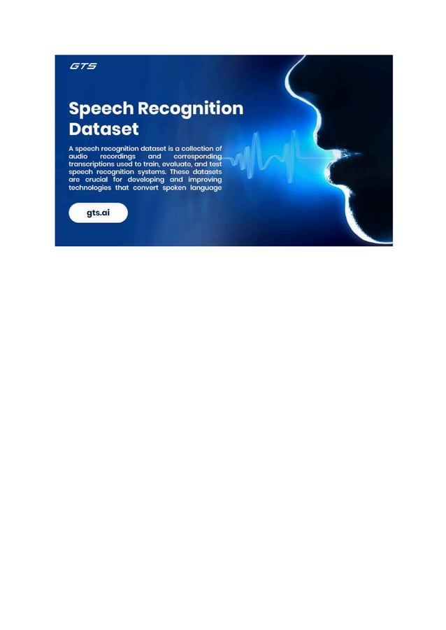 The Growing Importance of Speech Recognition Datasets in AI Development | PDF
