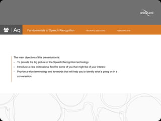 Speech Recognition Fundamentals | PPTX