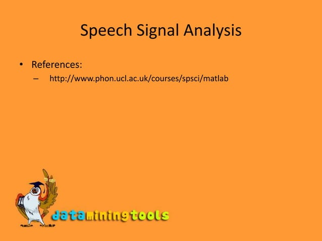 Matlab: Speech Signal Analysis | PPTX