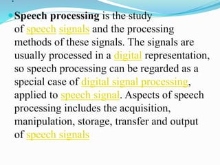Speech Signal Analysis | PPTX | Digital Audio | Computer Software and Applications
