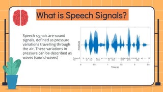 SPEECH SIGNALS.pptx