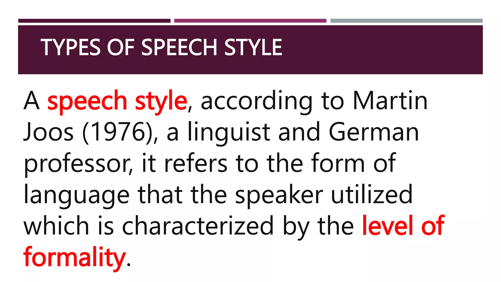 Speech styles | PPTX