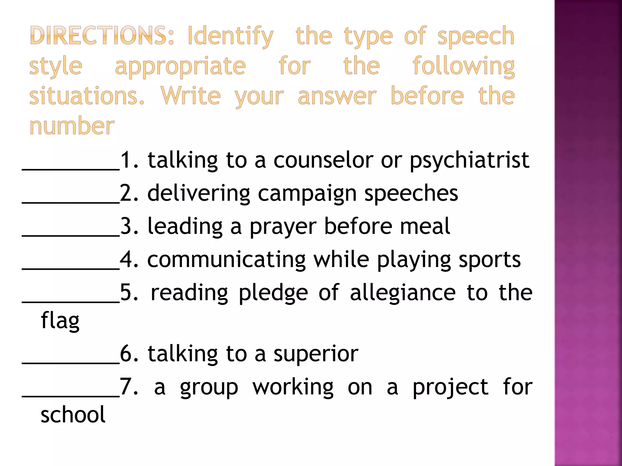 Speech styles ppt. | PPTX