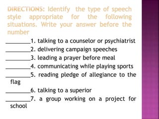 Speech styles ppt. | PPTX