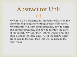 Speech writing and presentation unit plan part 1 | PPTX