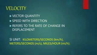 MOTION: SPEED AND VELOCITY PRESENTATION Gr7 | PPTX