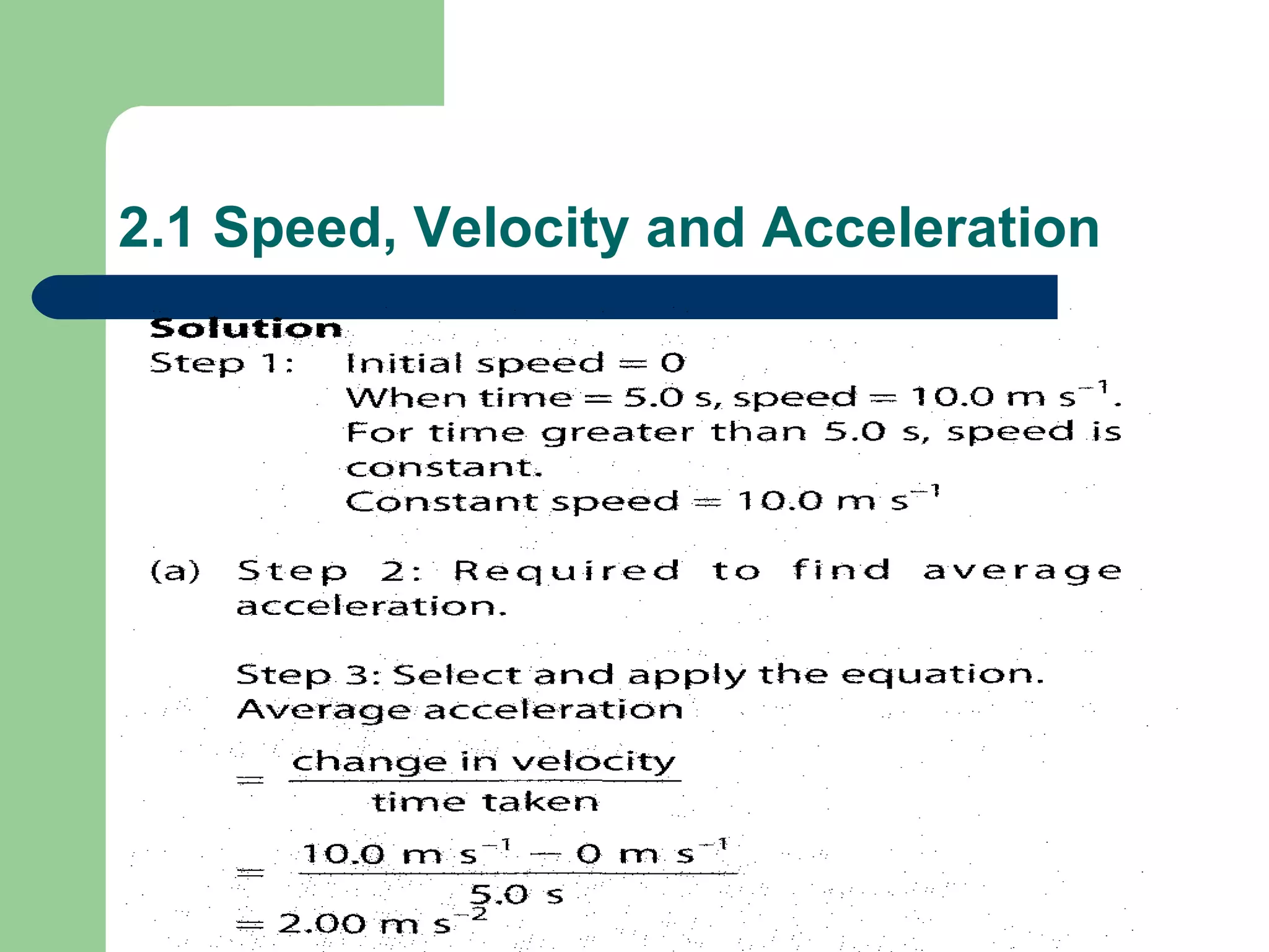 Speed, Velocity And Acceleration | PPT