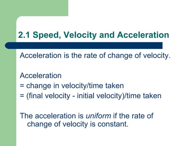 Speed, Velocity And Acceleration | PPT