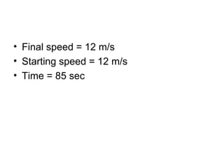 Speed and Acceleration Practice | PPT
