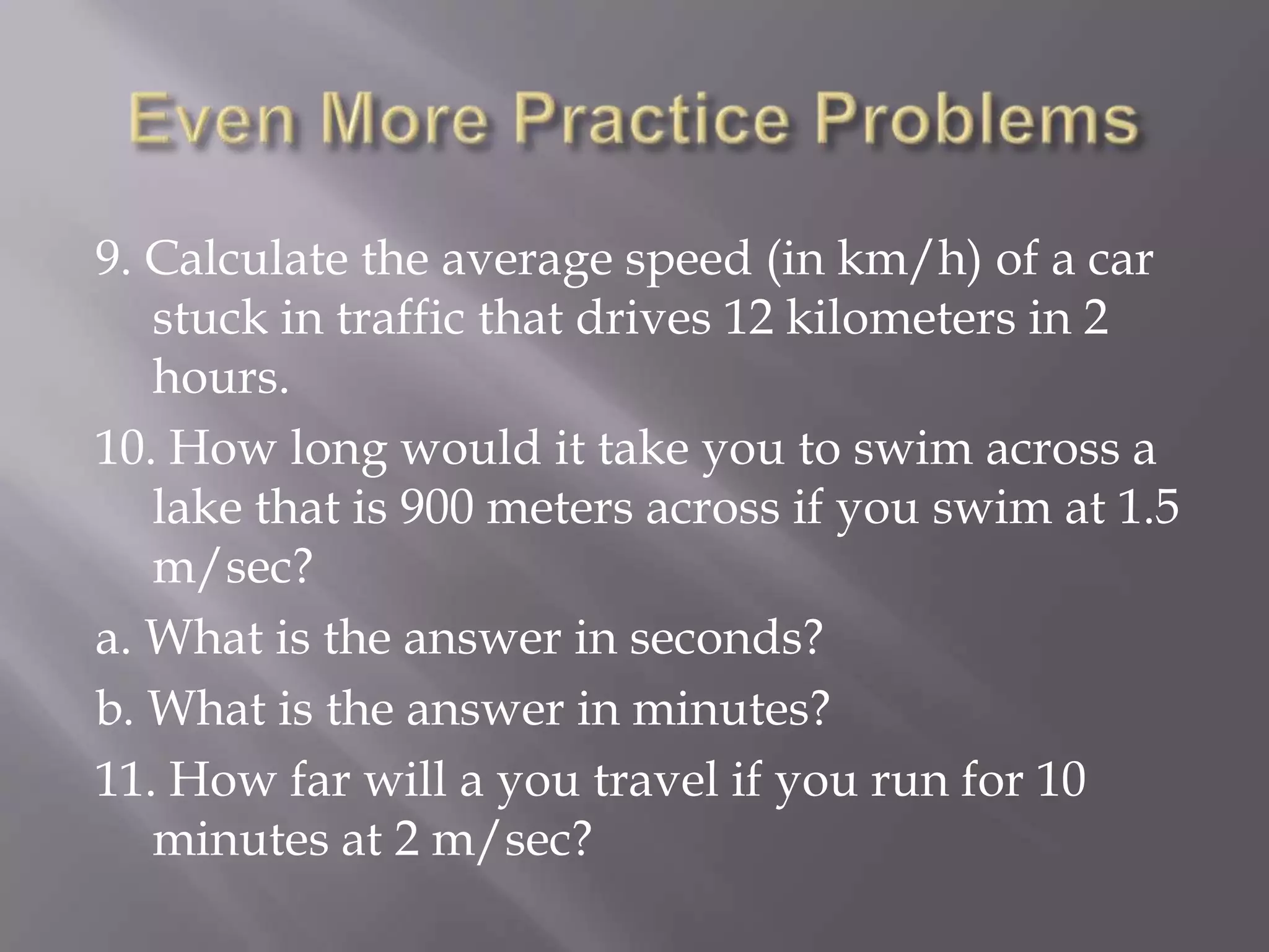 Speed and velocity practice | PPTX