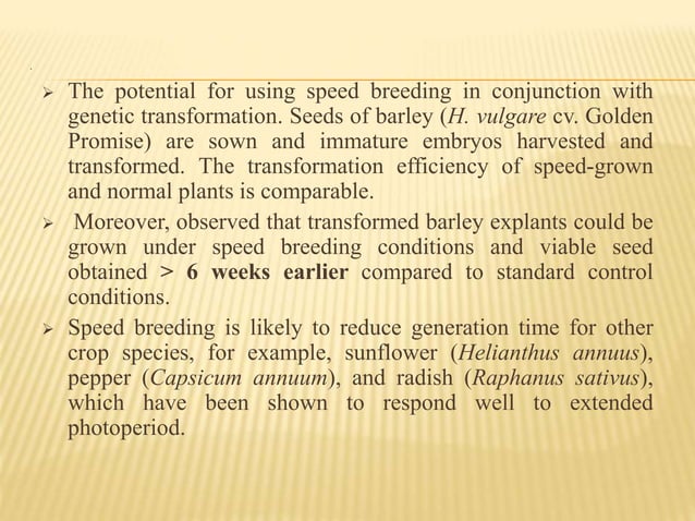 Speed breeding presentation | PPTX | Agriculture | Industries
