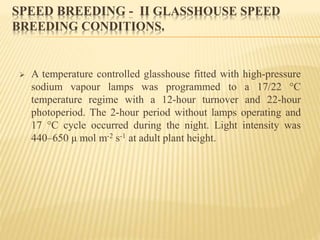 Speed breeding presentation | PPTX