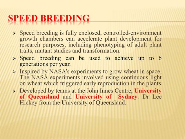 Speed breeding presentation | PPTX | Agriculture | Industries