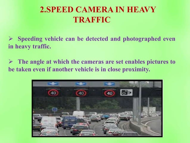 Speed limit enforcement cameras | PPTX | Cameras and Camcorders ...