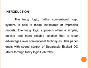 Speed control of dc motor by fuzzy controller | PPTX