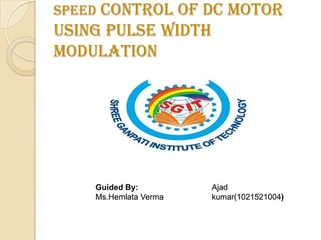 Speed Control Of Dc Motor Using Pulse Width Modulation Pptx Radio Control Hobbies And Interests