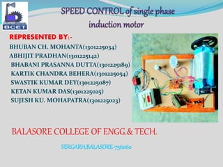 Speed Control Of Single Phase Induction Motor | PPTX