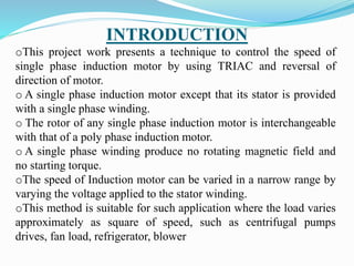 Speed Control Of Single Phase Induction Motor | PPTX
