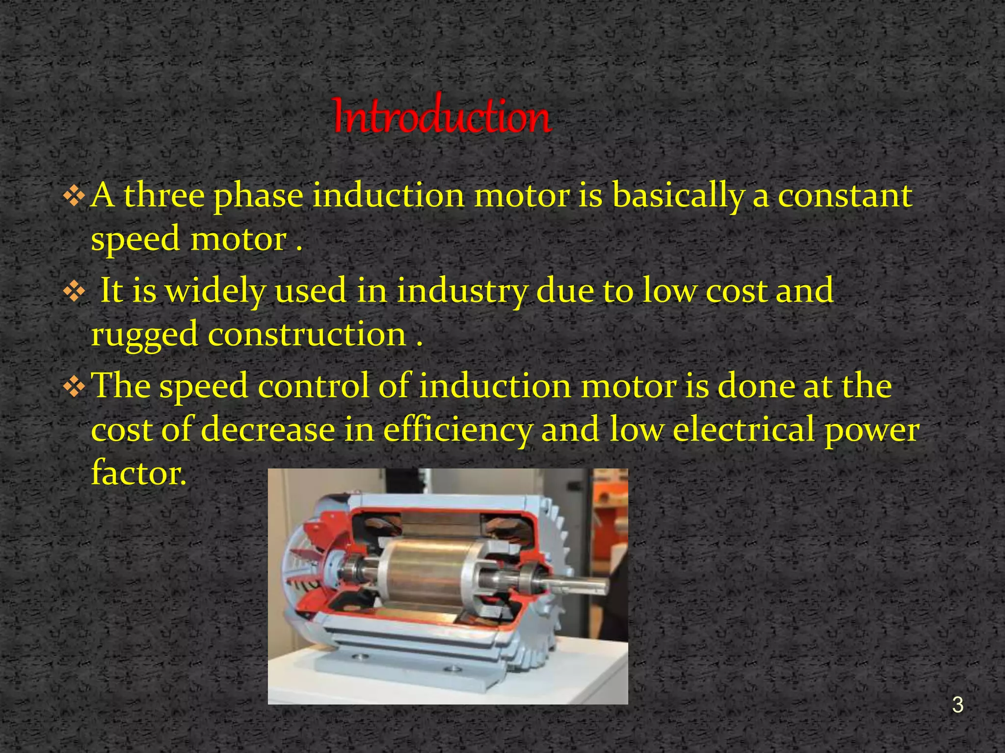 Speed control of three phase induction motor | PPTX