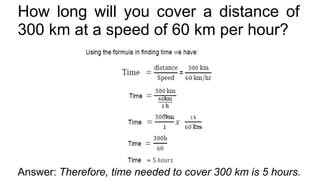 Speed, Distance and Time for Grade 6 Learners | PPTX | Physics | Science