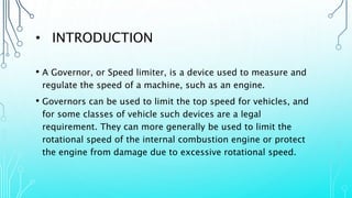 Speed governors aast | PPTX
