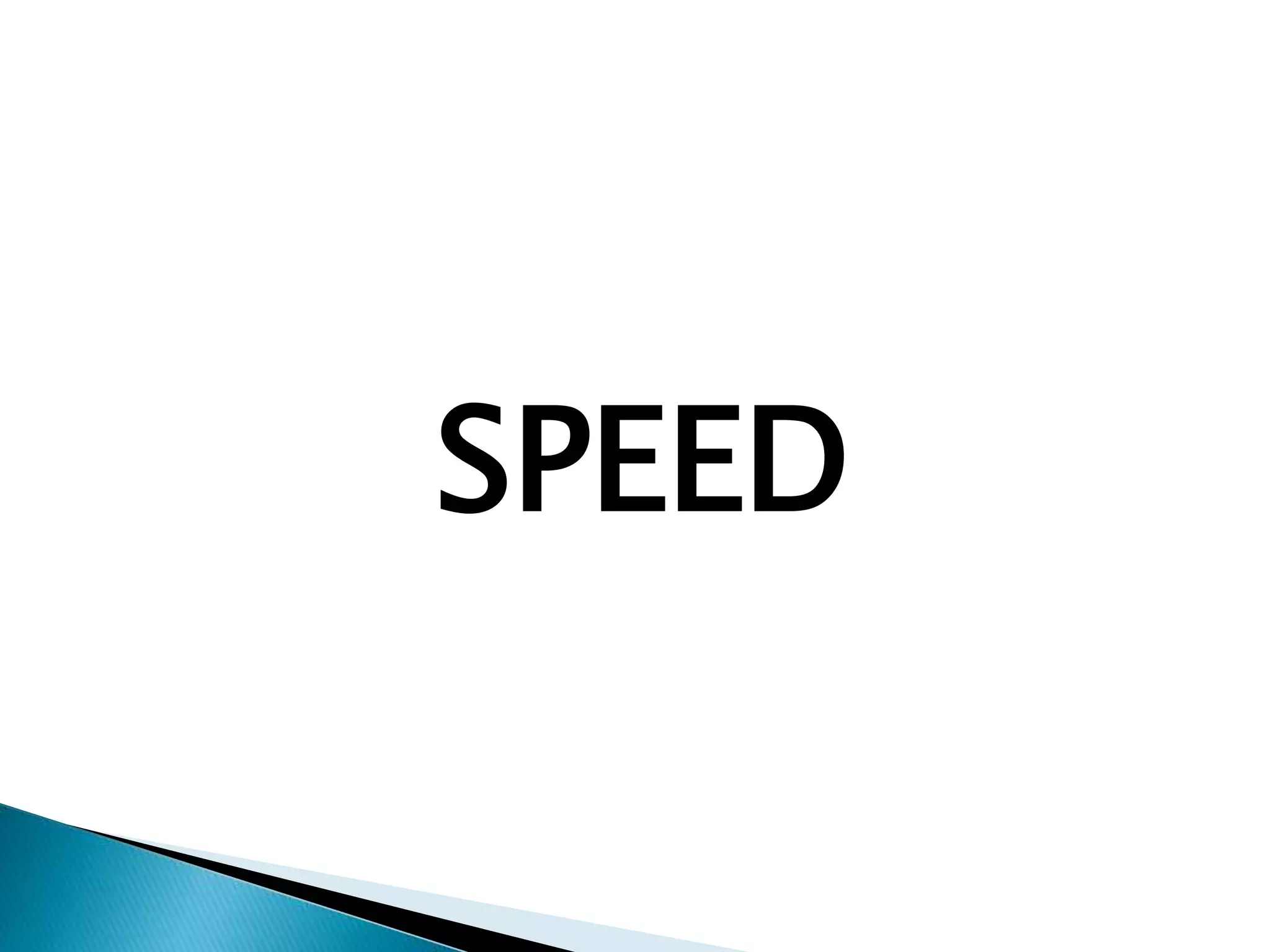 Speed ppt | PPT