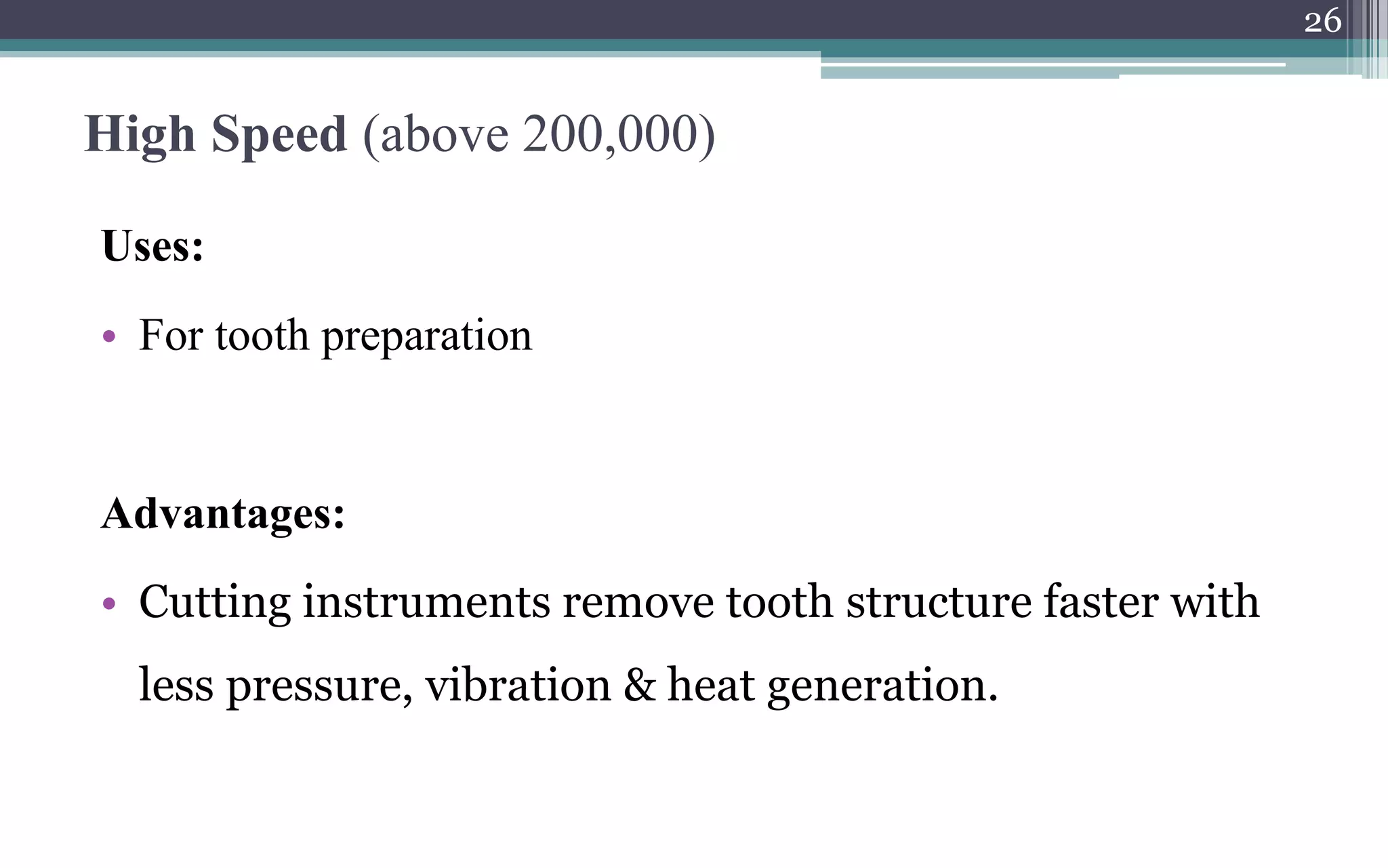 Speeds in dentistry | PPTX