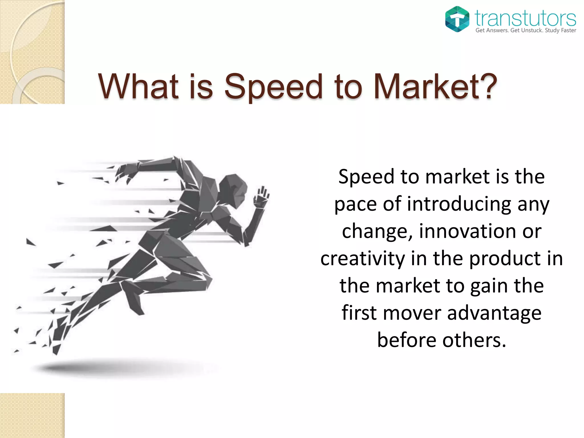 Speed To Market | Management | PPTX