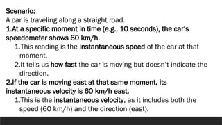 Speed, Velocity, Instantaneous Speed, and Average Speed.pptx