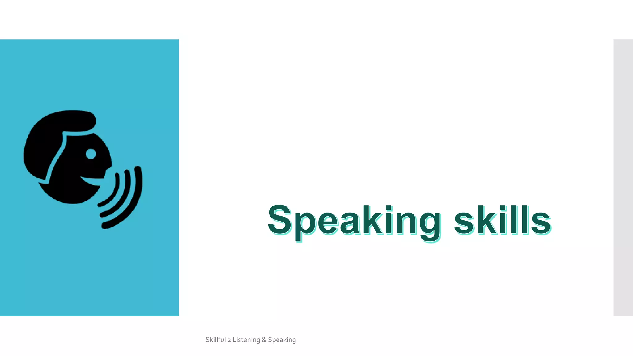 Speaking skills | PPT