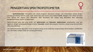 Instrumentasi Biologi - Spektrofotometer | PDF