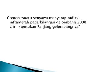 Spektrofotometri infra merah | PPTX