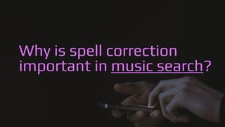 Amazon Music Spelling Correction - SIGIR 2024 | PPTX | Technology ...