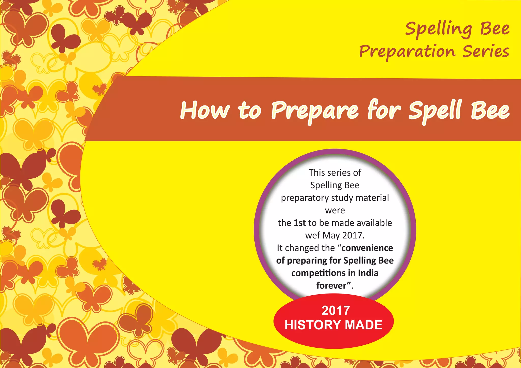 Spell India ... India's No. 1 Spelling Bee preparatory study material ...