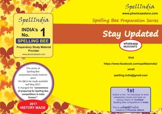 Spell India ... India's No. 1 Spelling Bee preparatory study material ...