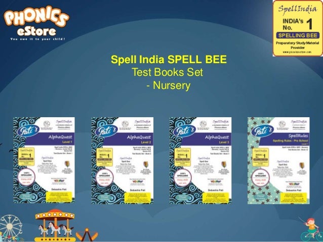 Spell India SPELL BEE A 100 Spelling Spell Bee For Your Child spell-india-spell-bee-a-100-spelling-spell-bee-for-your-child