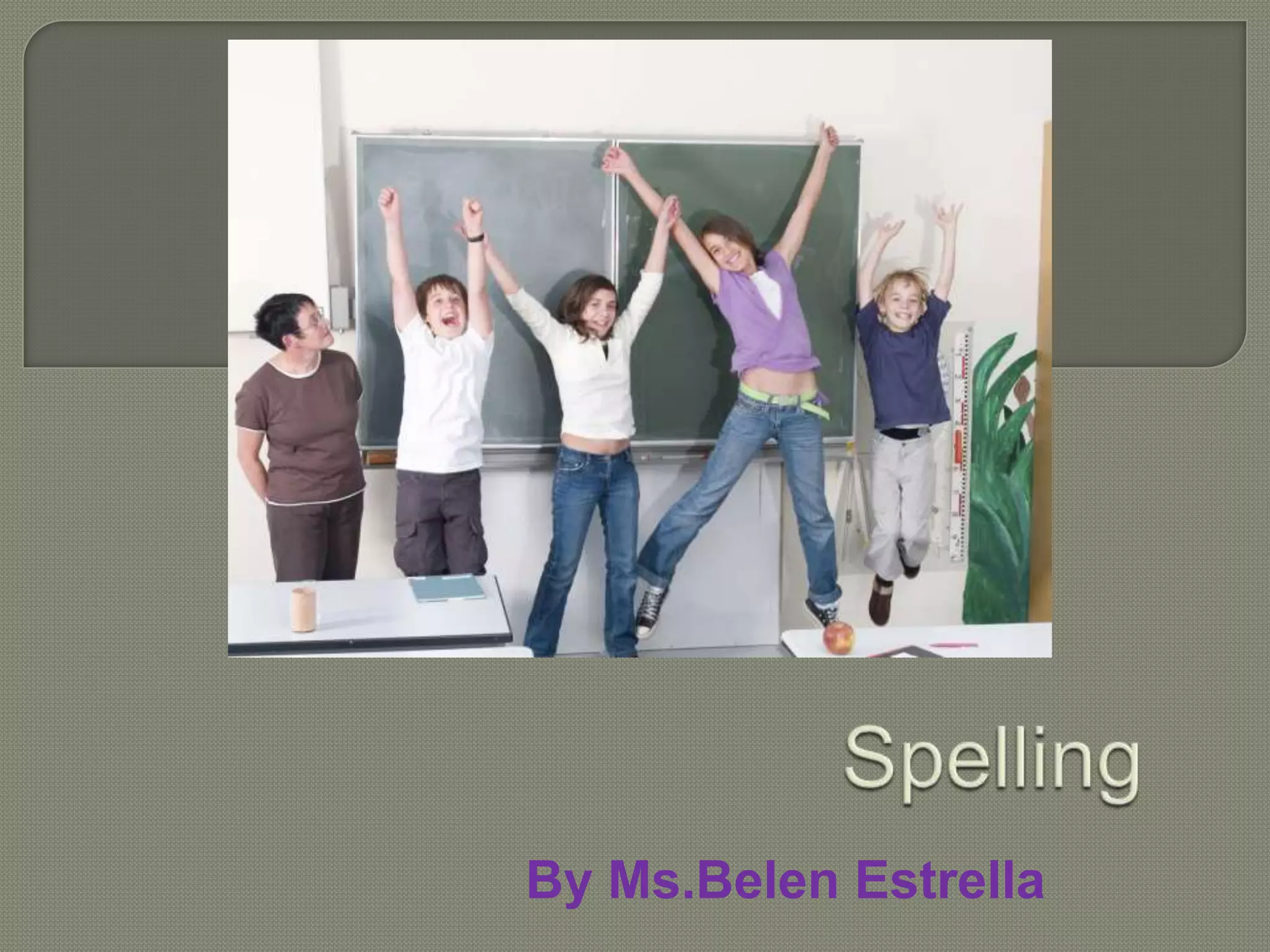 Spelling | PPT