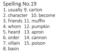 Spelling for Grade 4 learners with pattern | PPTX