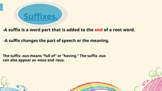 Mastering English Suffixes: -ize, -ous, -eous, -ious, -ance, -ence ...