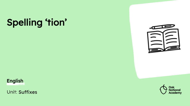 Year2 English Grammar-Spelling- Grammar suffix-ton | PPT