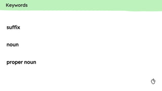 Year2 English Grammar-Spelling- Grammar suffix-ton | PPTX | Internet ...