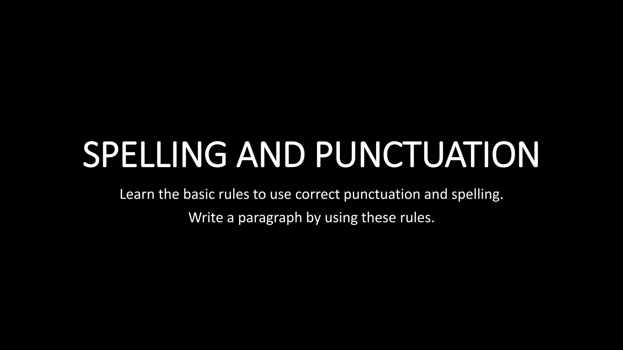 Spelling and punctuation | PPT