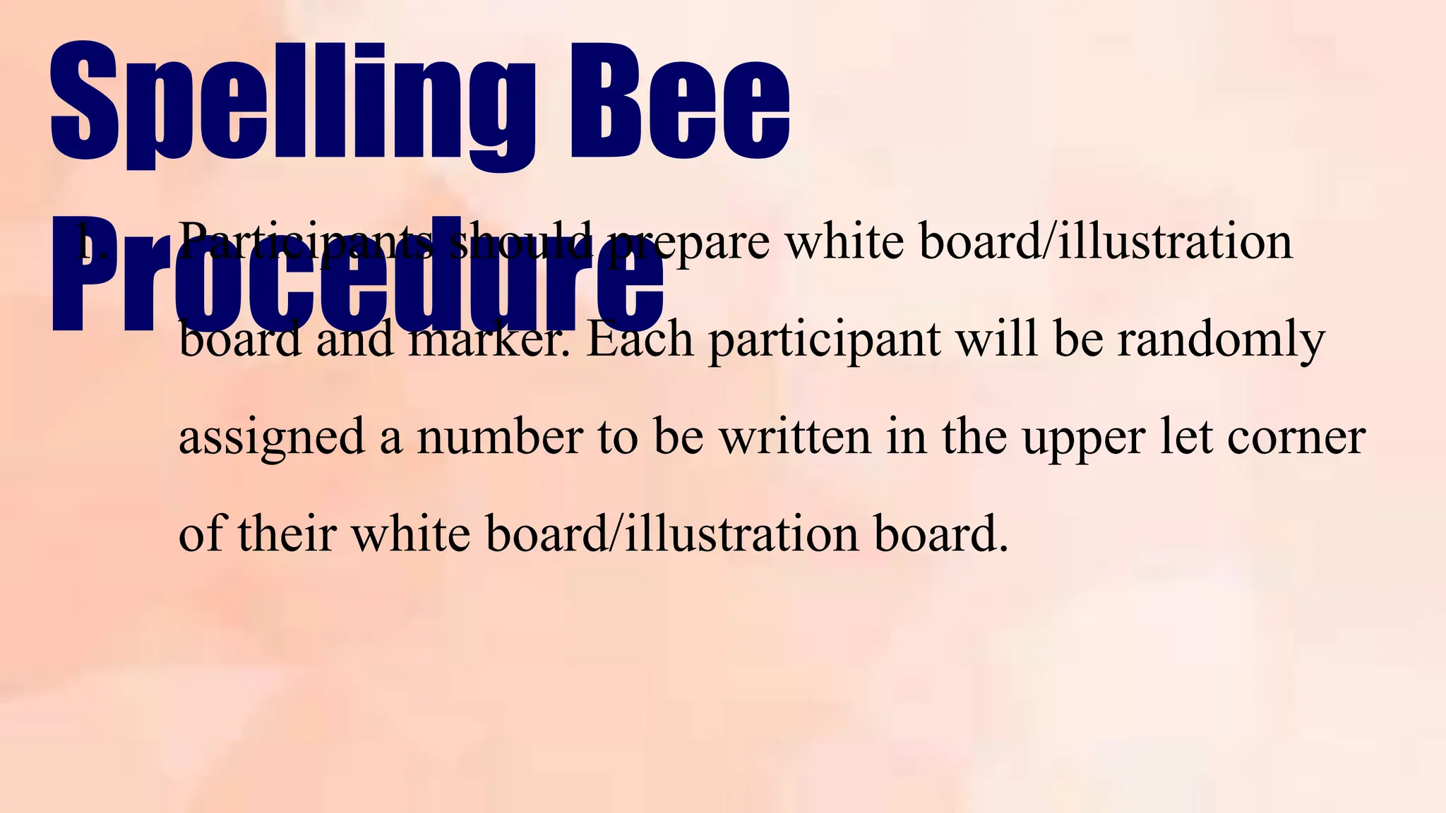 Spelling Bee Competition, Guidelines.pptx
