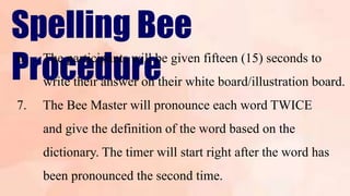 Spelling Bee Competition, Guidelines.pptx